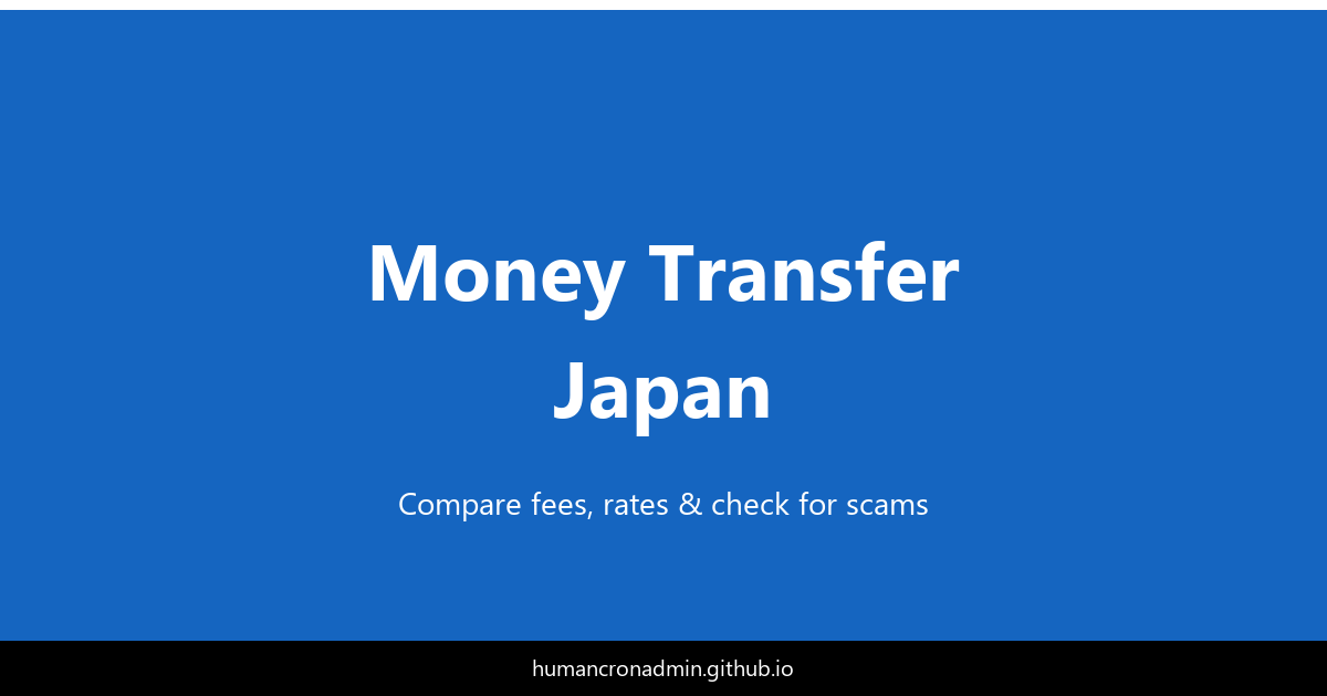 Money Transfer Japan — Compare Fees & Rates